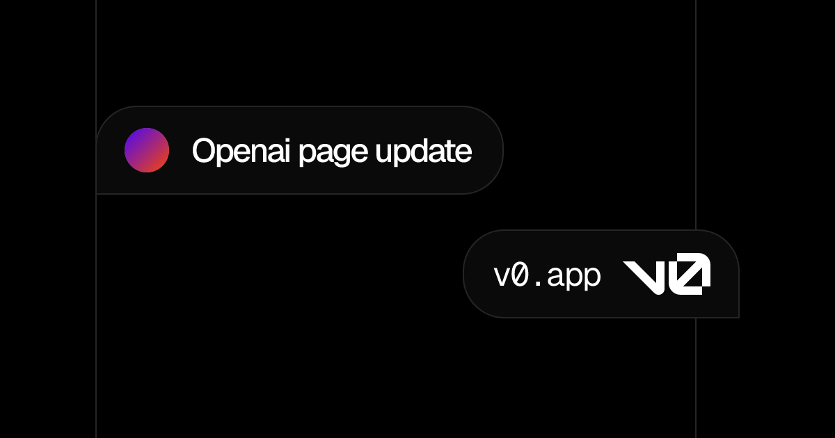 Openai page update – v0 by Vercel