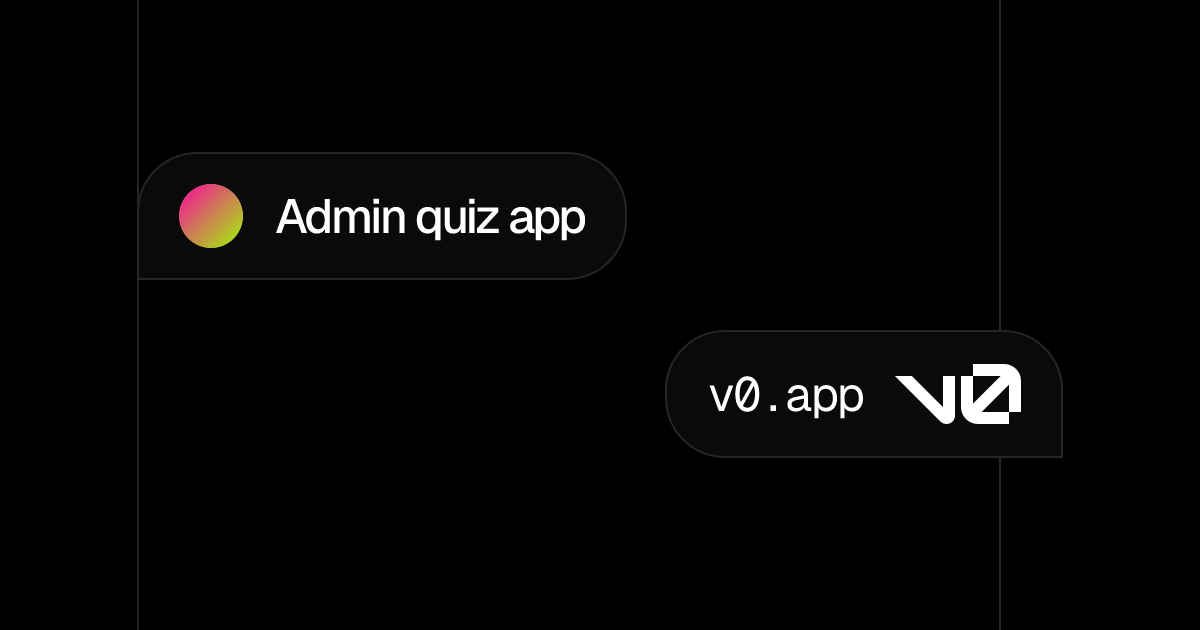 Admin quiz app – v0 by Vercel