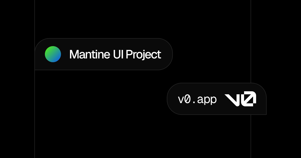 Mantine UI Project – v0 by Vercel