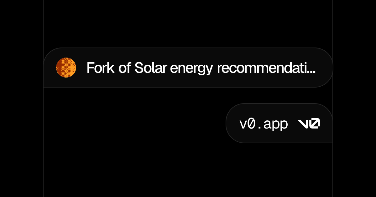 Fork of Solar energy recommendations – v0 by Vercel