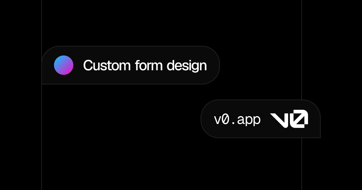 Custom form design - v0 by Vercel