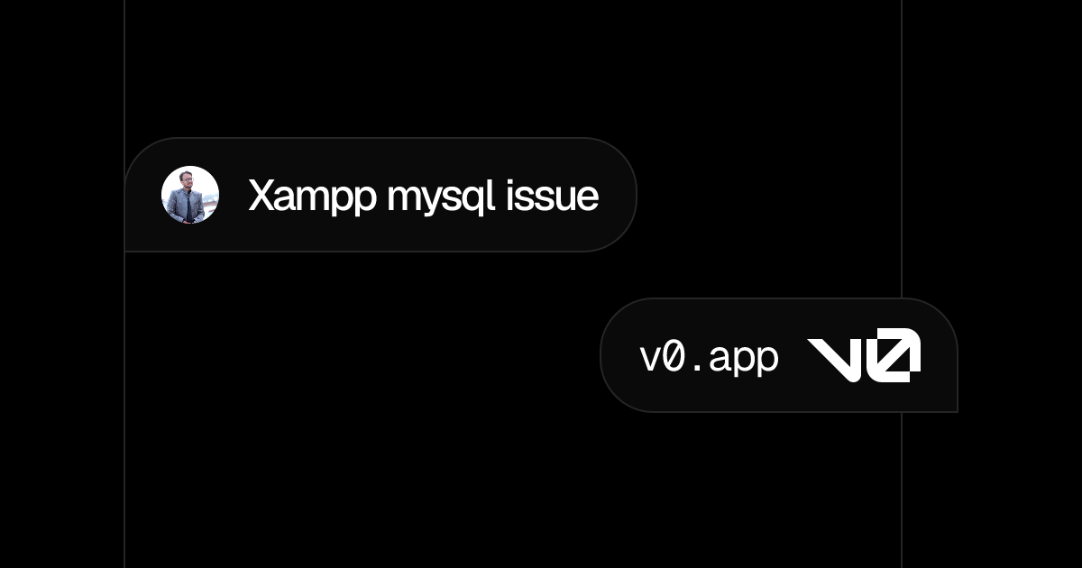 Xampp Mysql Issue V0 By Vercel