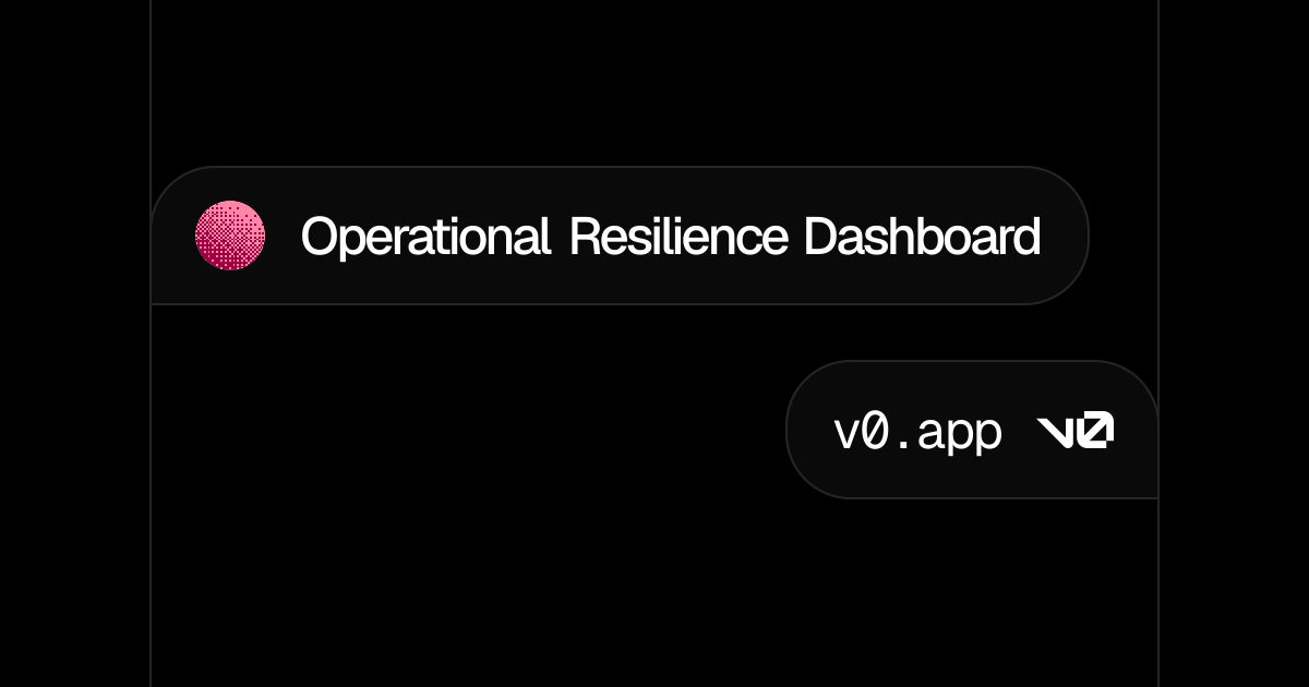 Operational Resilience Dashboard – v0 by Vercel