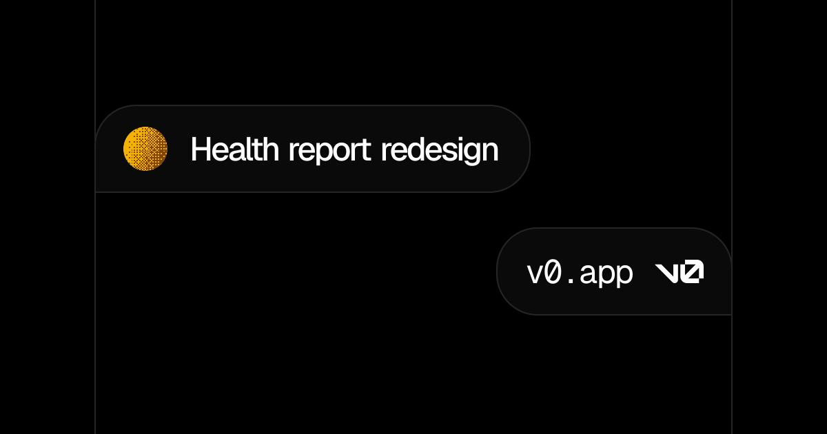 Health report redesign – v0 by Vercel