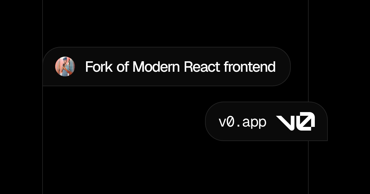 Fork of Modern React frontend – v0 by Vercel