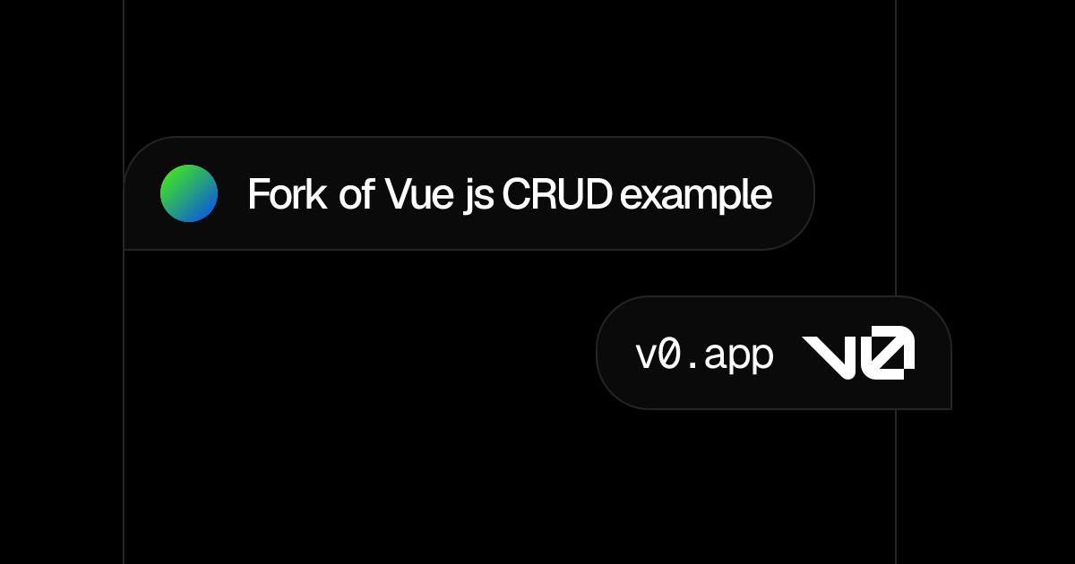 Fork of Vue js CRUD example – v0 by Vercel