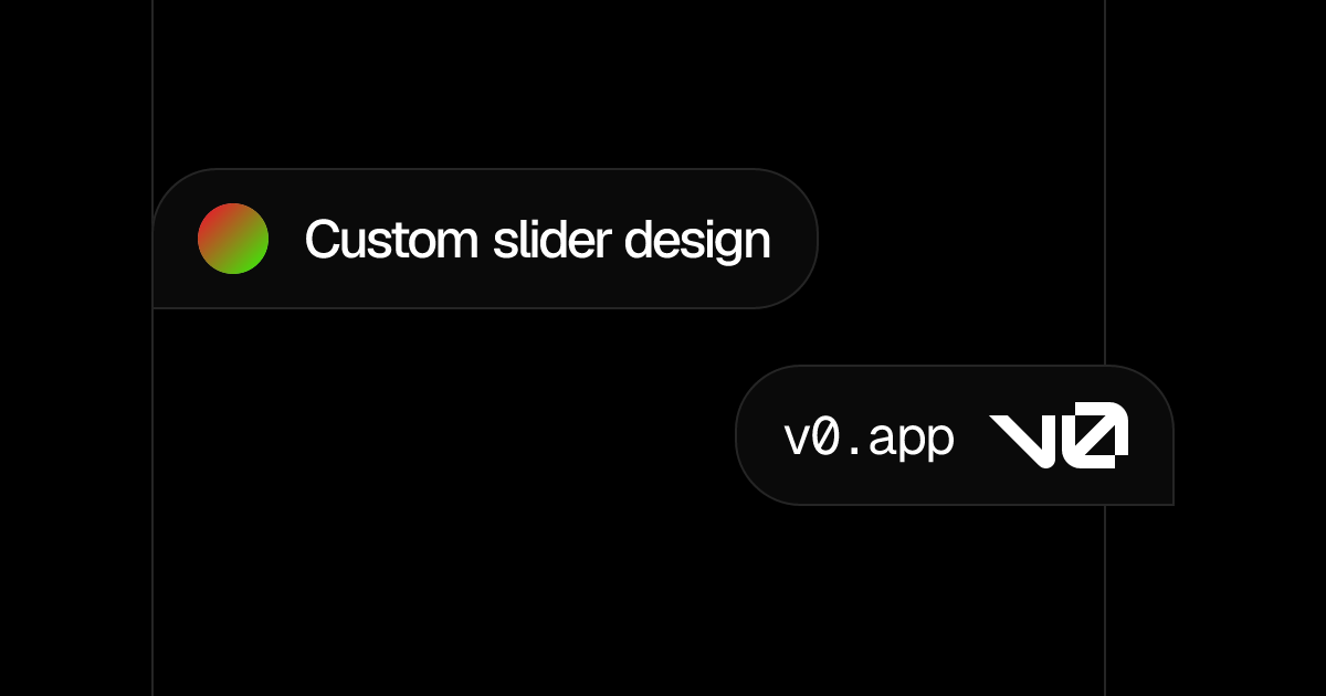 Custom slider design – v0 by Vercel