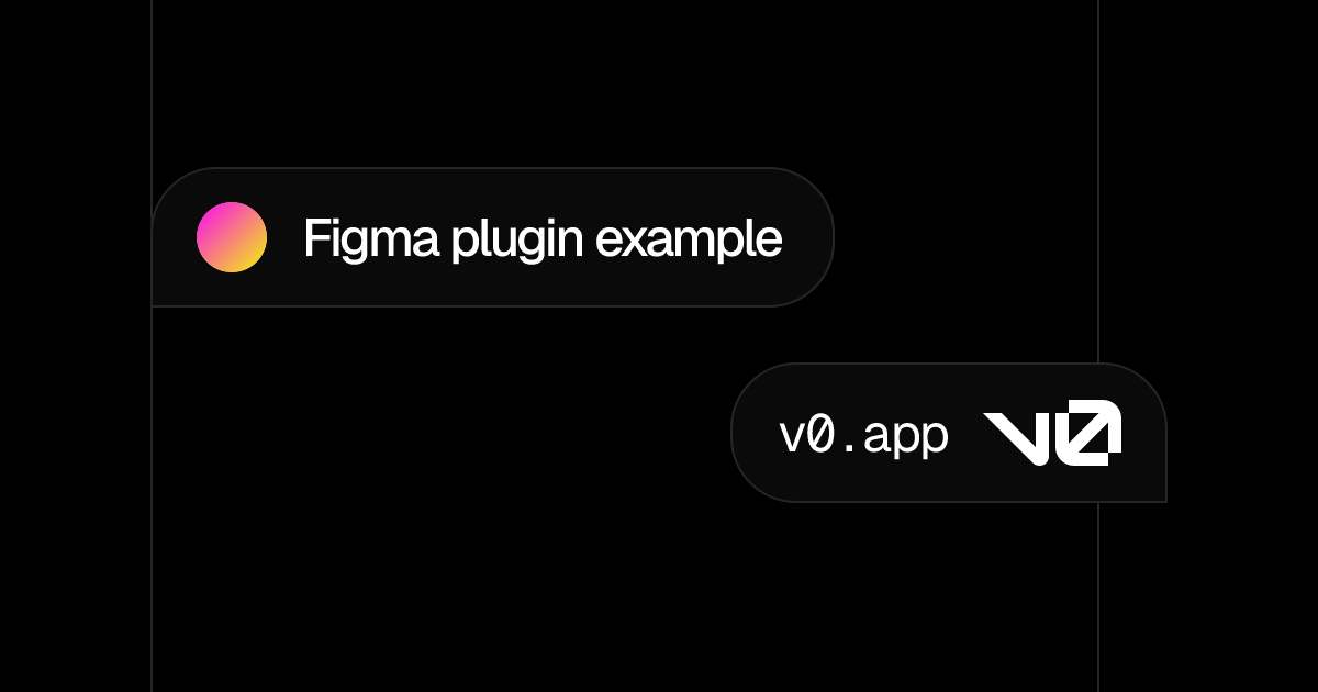 Figma plugin example – v0 by Vercel