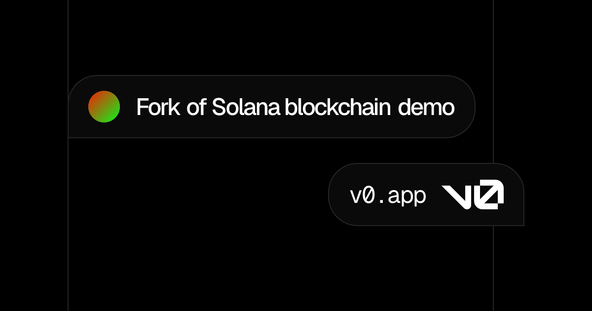 Fork of Solana blockchain demo – v0 by Vercel