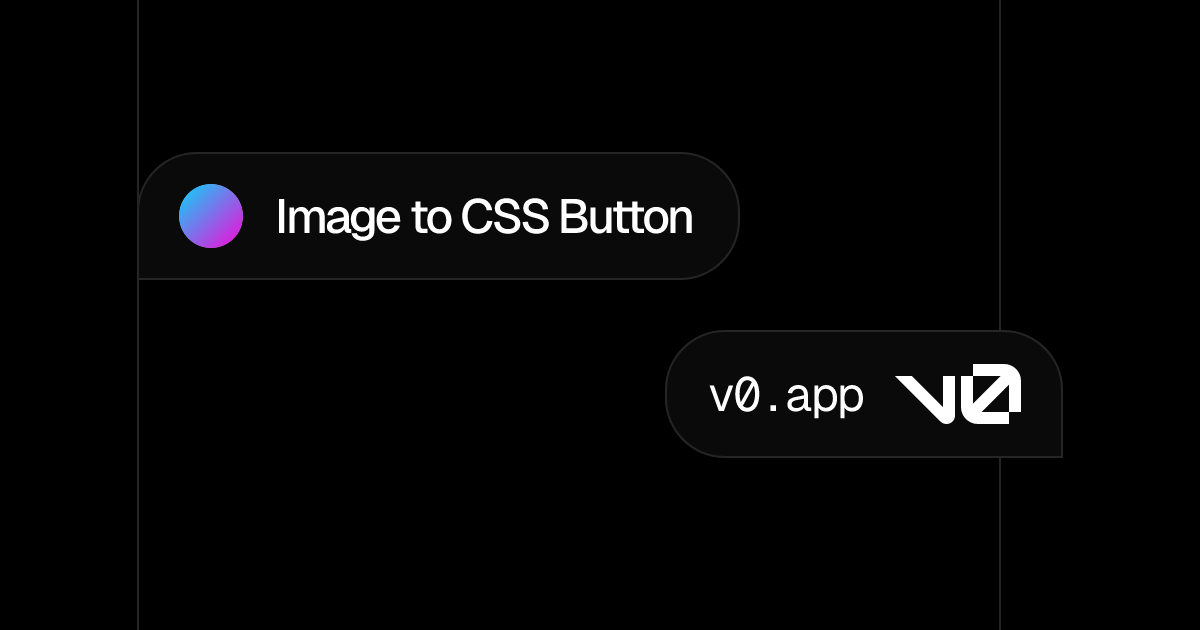 Image to CSS Button - v0 by Vercel