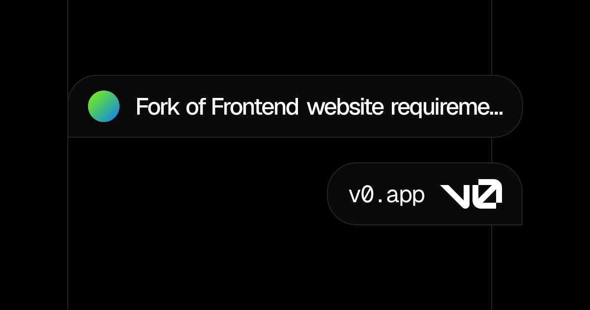 Fork of Frontend website requirements – v0 by Vercel