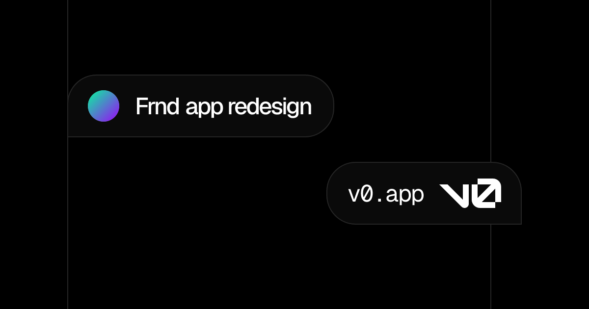 Frnd app redesign - v0 by Vercel