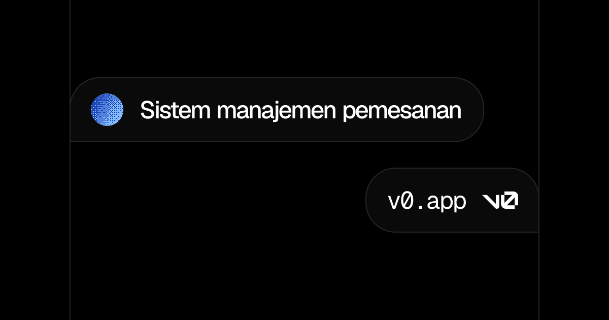 Sistem manajemen pemesanan – v0 by Vercel
