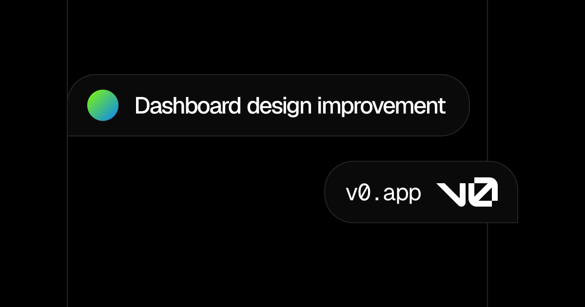 Dashboard design improvement – v0 by Vercel