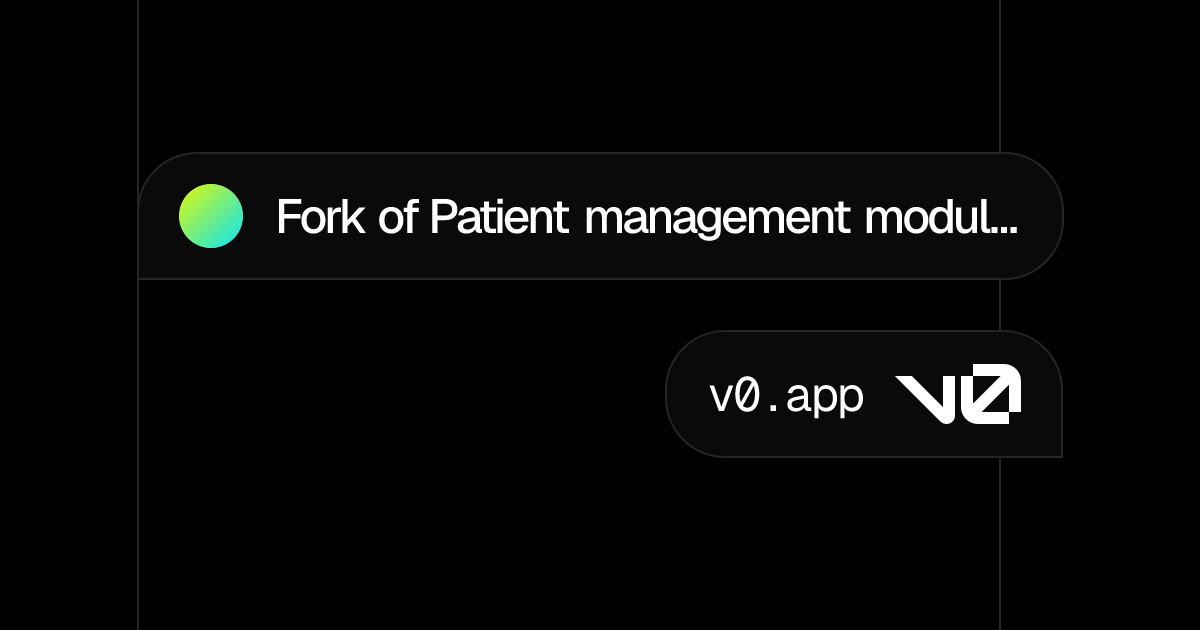 Fork of Patient management module design – v0 by Vercel