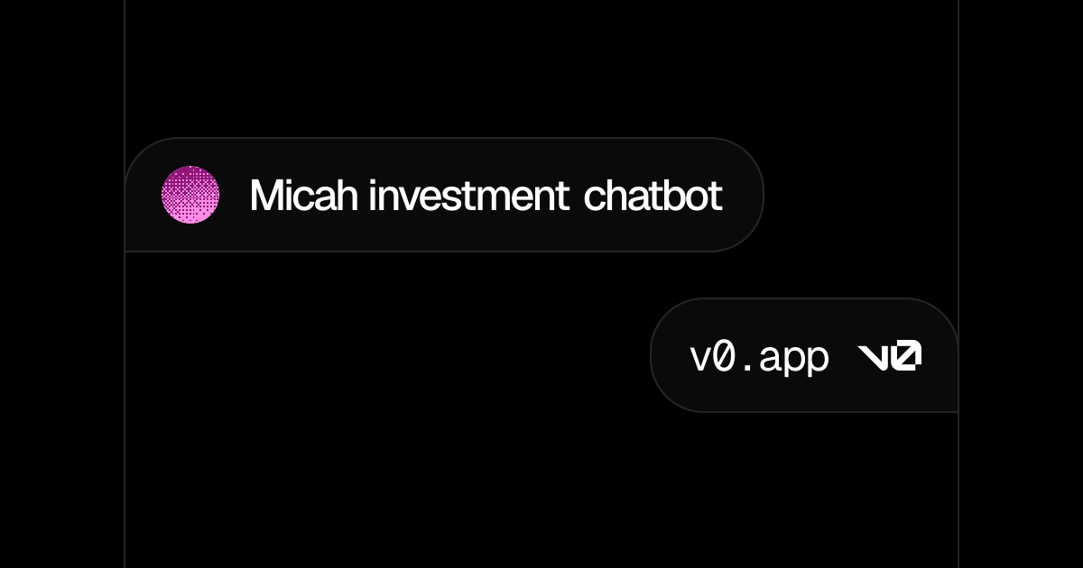 Micah investment chatbot – v0 by Vercel