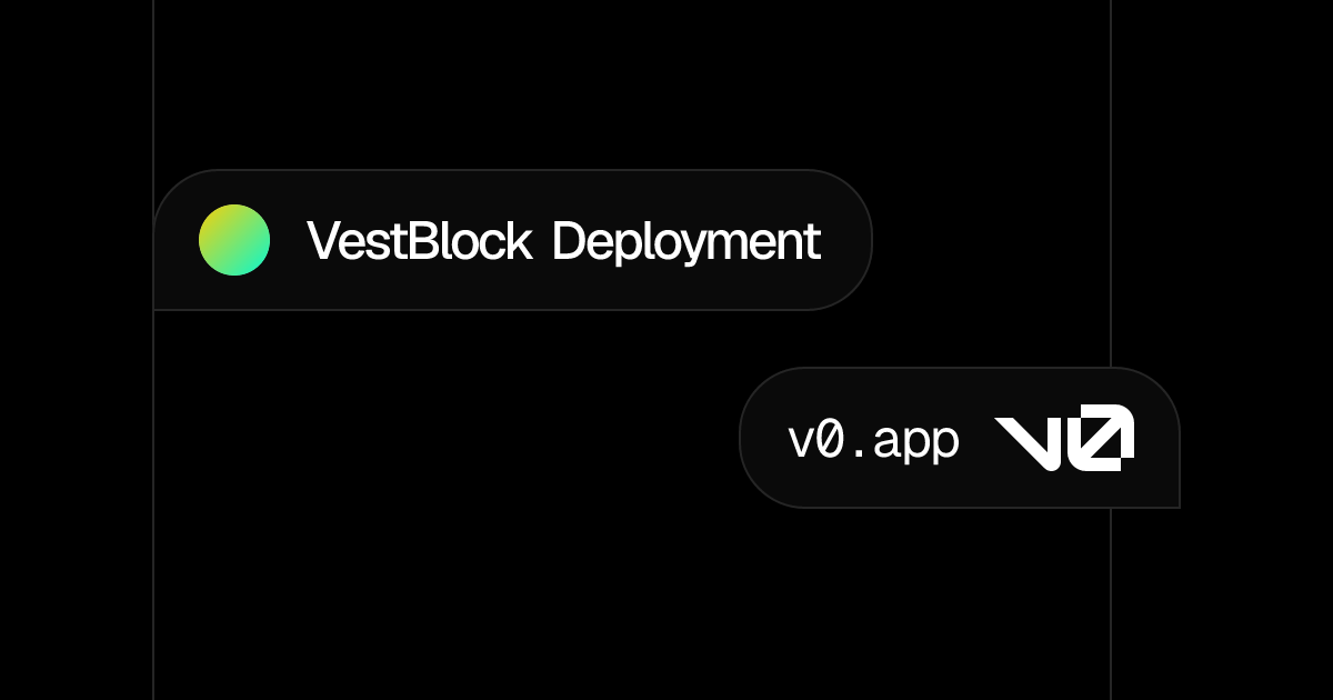 VestBlock Deployment – v0 by Vercel