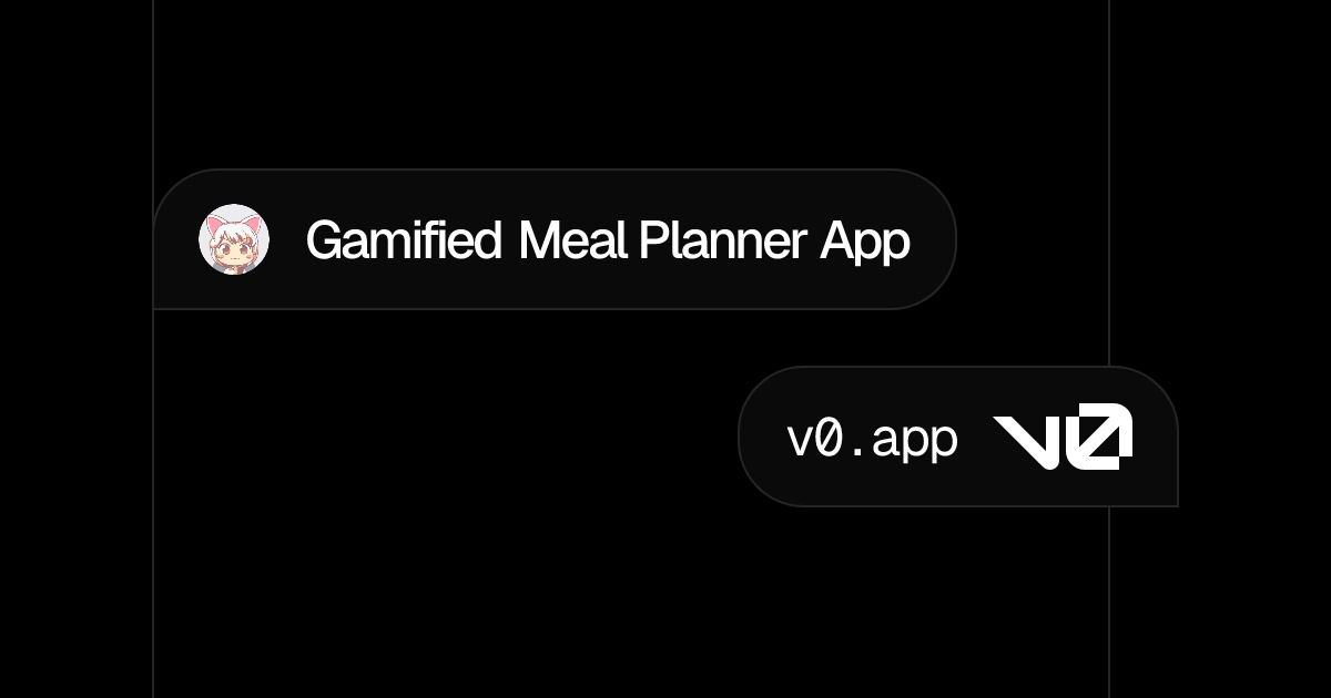 Gamified Meal Planner App – v0 by Vercel