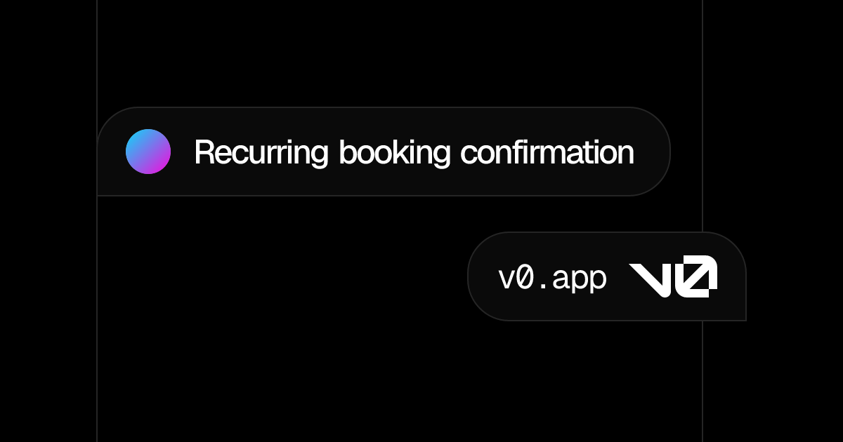 Recurring booking confirmation – v0 by Vercel