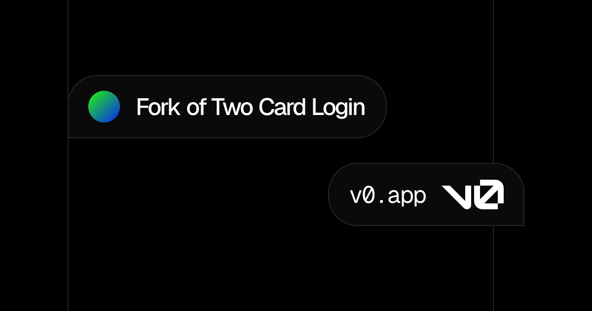 Fork of Two Card Login – v0 by Vercel