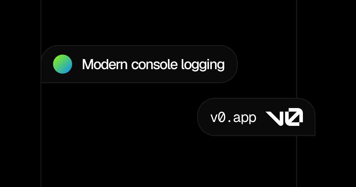 Modern console logging – v0 by Vercel