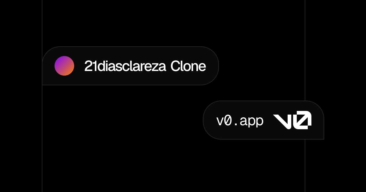 21diasclareza Clone – v0 by Vercel
