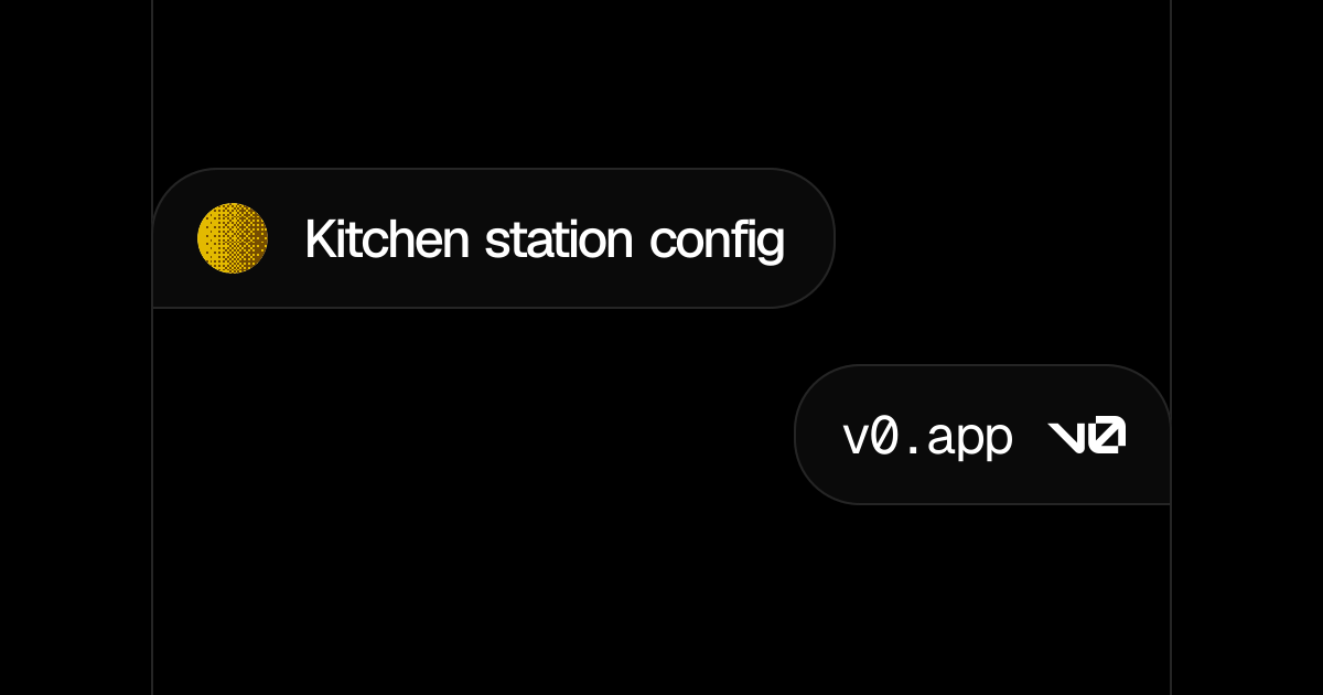Kitchen station config - v0 by Vercel