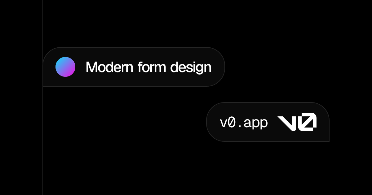 Modern form design – v0 by Vercel