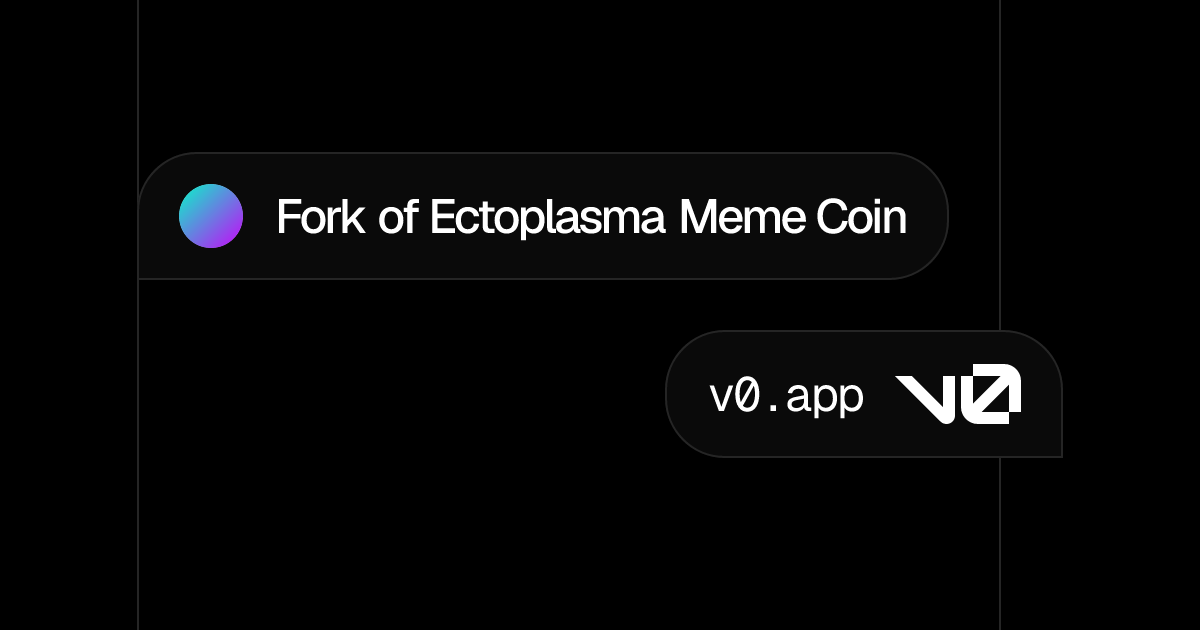 Fork of Ectoplasma Meme Coin – v0 by Vercel