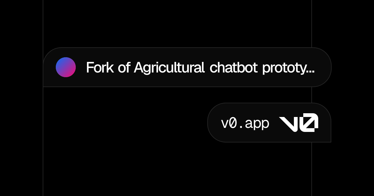 Fork of Agricultural chatbot prototype – v0 by Vercel