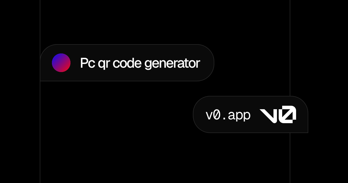 Pc qr code generator – v0 by Vercel