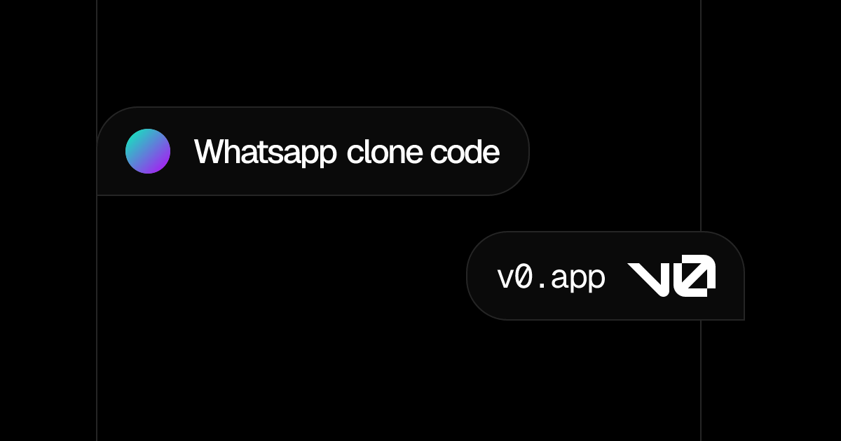 Whatsapp clone code – v0 by Vercel