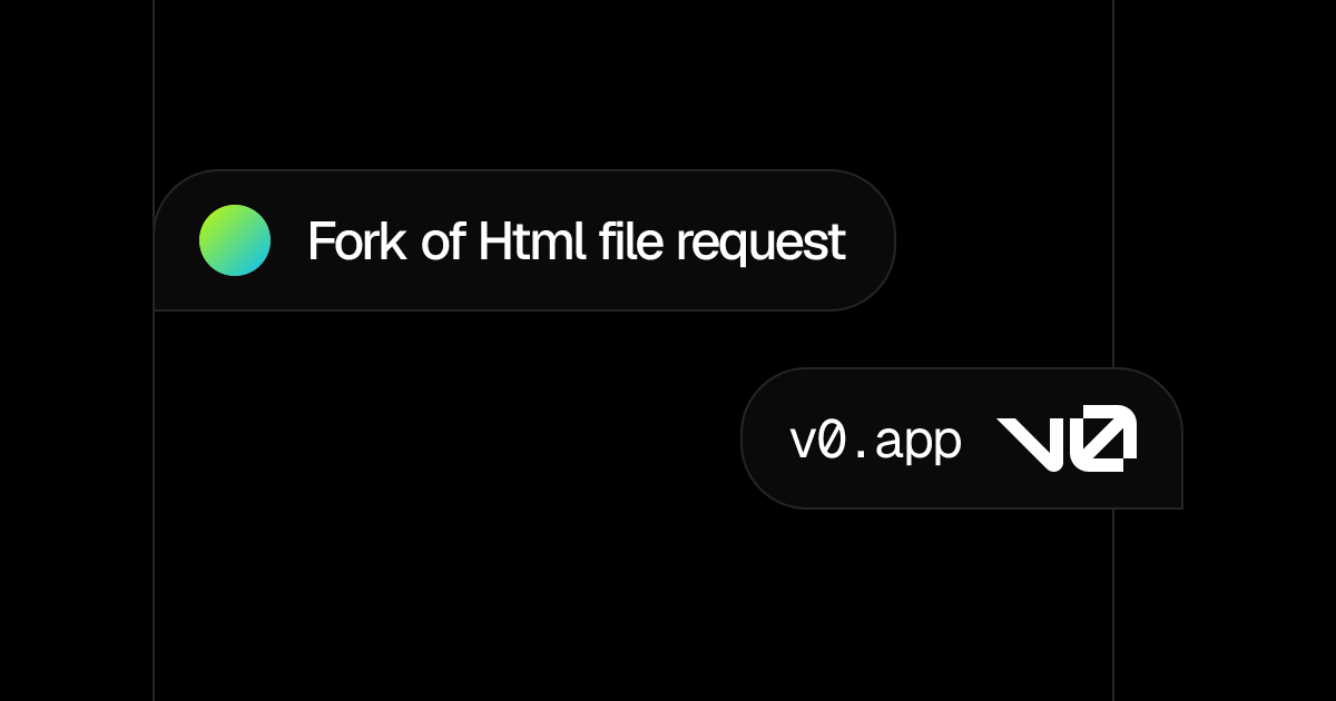 Fork of Html file request - v0 by Vercel
