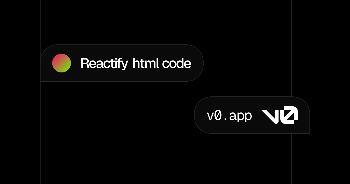 Reactify html code – v0 by Vercel