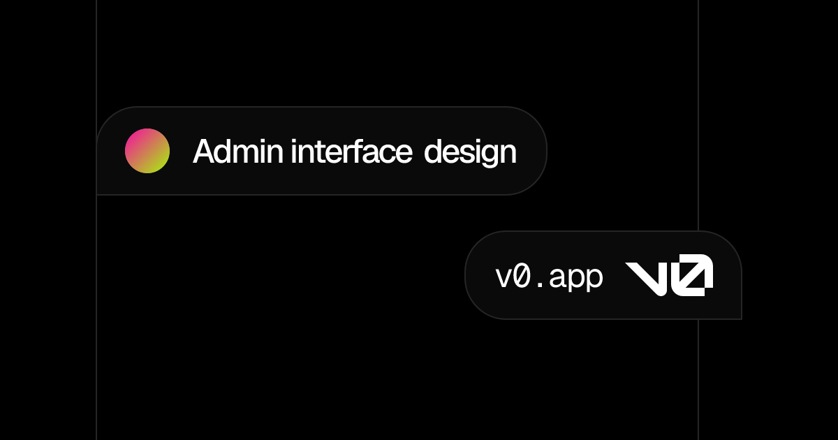 Admin interface design – v0 by Vercel