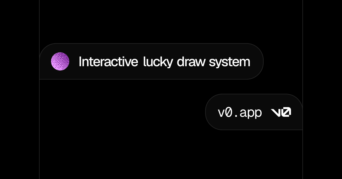 Interactive lucky draw system – v0 by Vercel