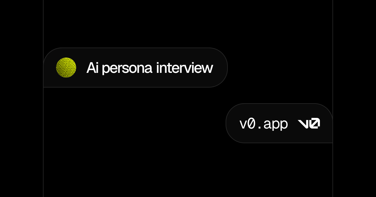 Ai persona interview – v0 by Vercel
