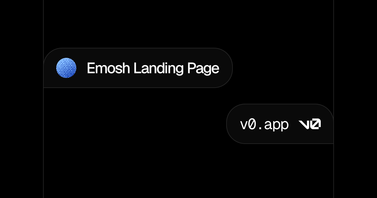 Emosh Landing Page – v0 by Vercel