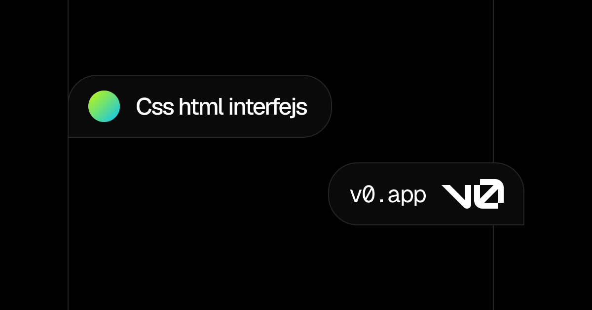 Css html interfejs – v0 by Vercel