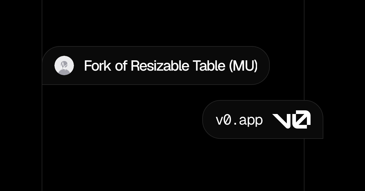 Fork of Resizable Table (MU) – v0 by Vercel