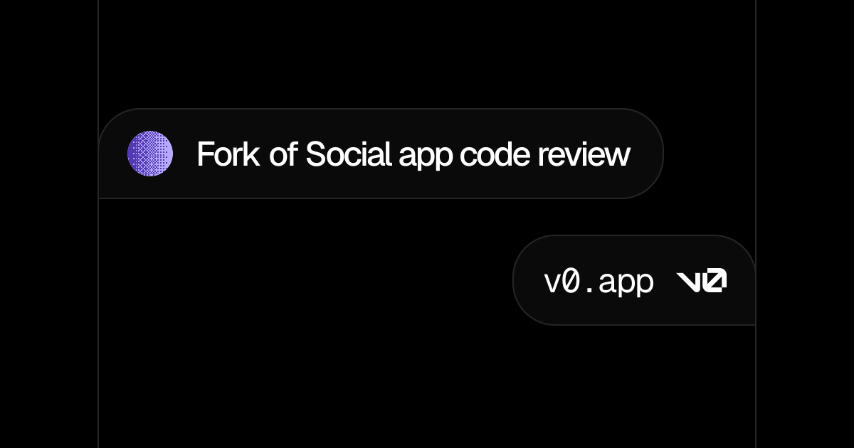Fork of Social app code review – v0 by Vercel