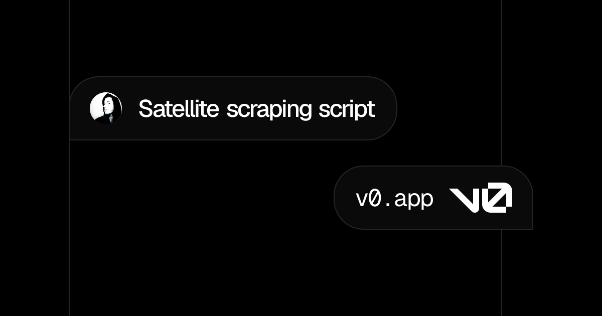 Satellite scraping script – v0 by Vercel