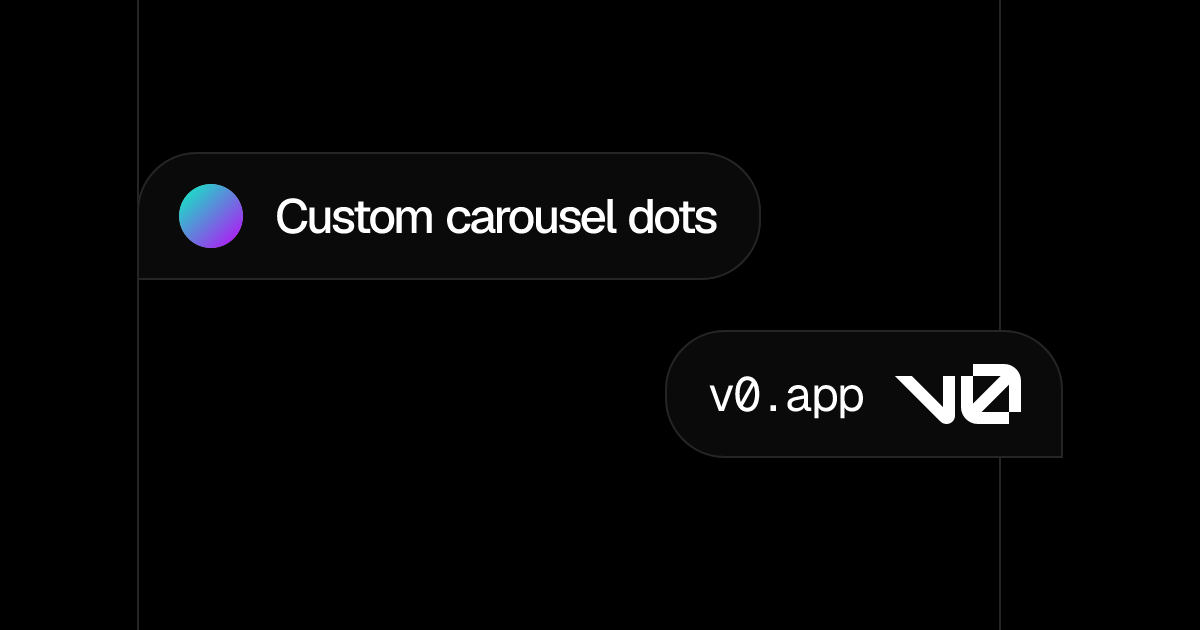 Custom carousel dots – v0 by Vercel