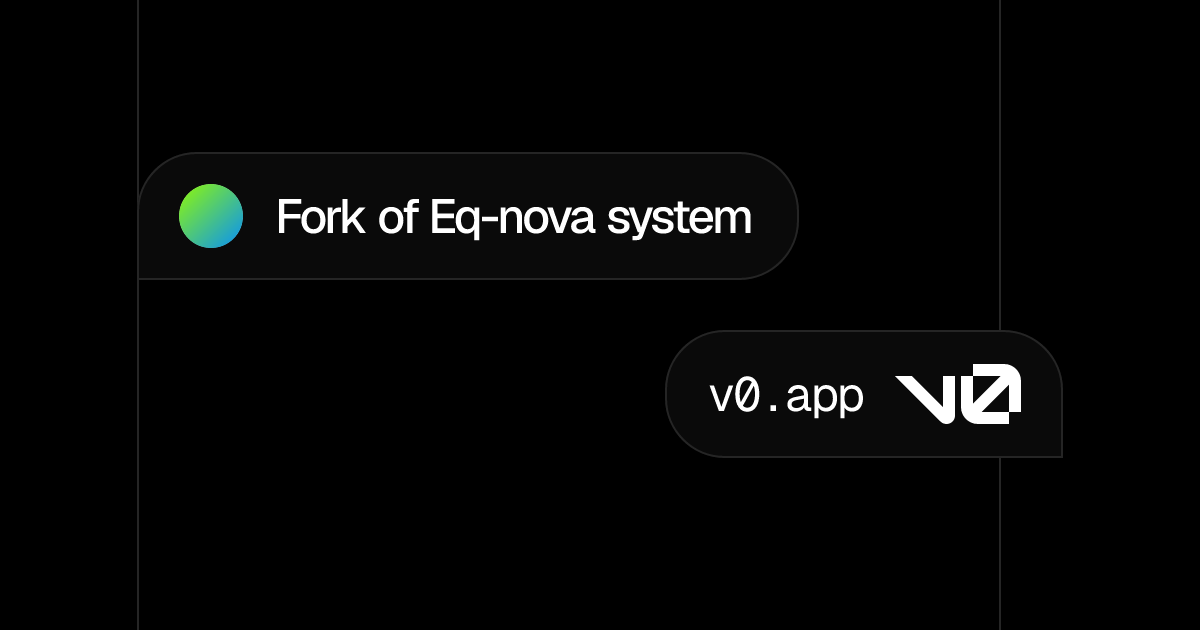 Fork of Eq-nova system – v0 by Vercel