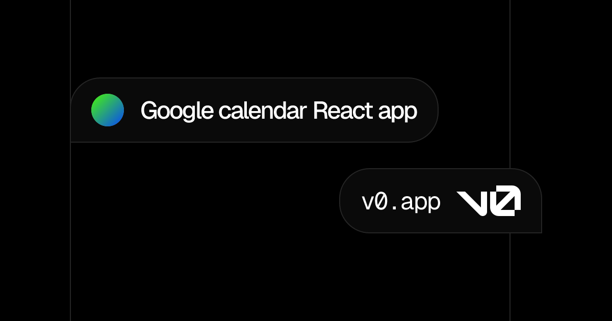 Google calendar React app – v0 by Vercel