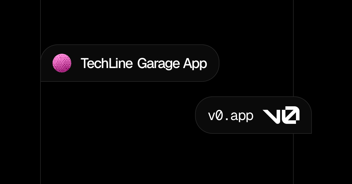 TechLine Garage App – v0 by Vercel