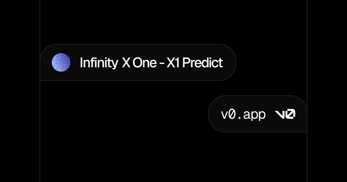 Infinity X One - X1 Predict – v0 by Vercel