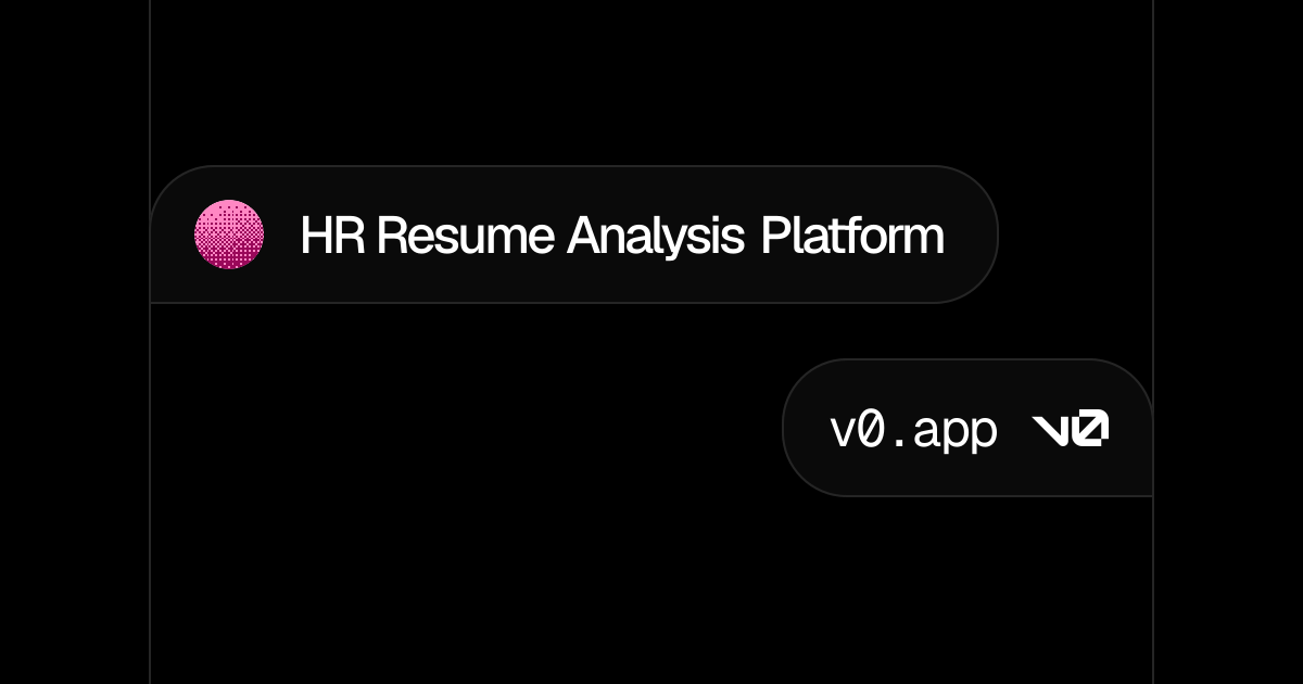 HR Resume Analysis Platform – v0 by Vercel