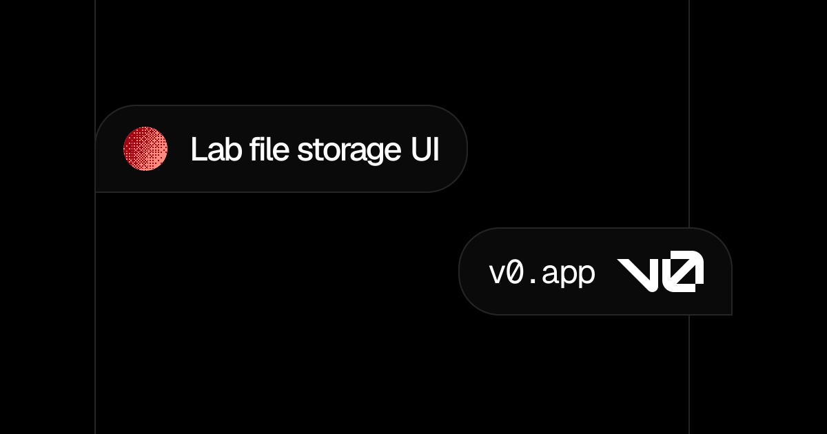 Lab file storage UI – v0 by Vercel
