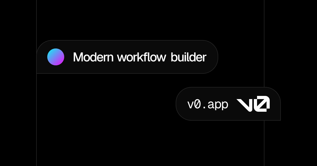 Modern workflow builder – v0 by Vercel